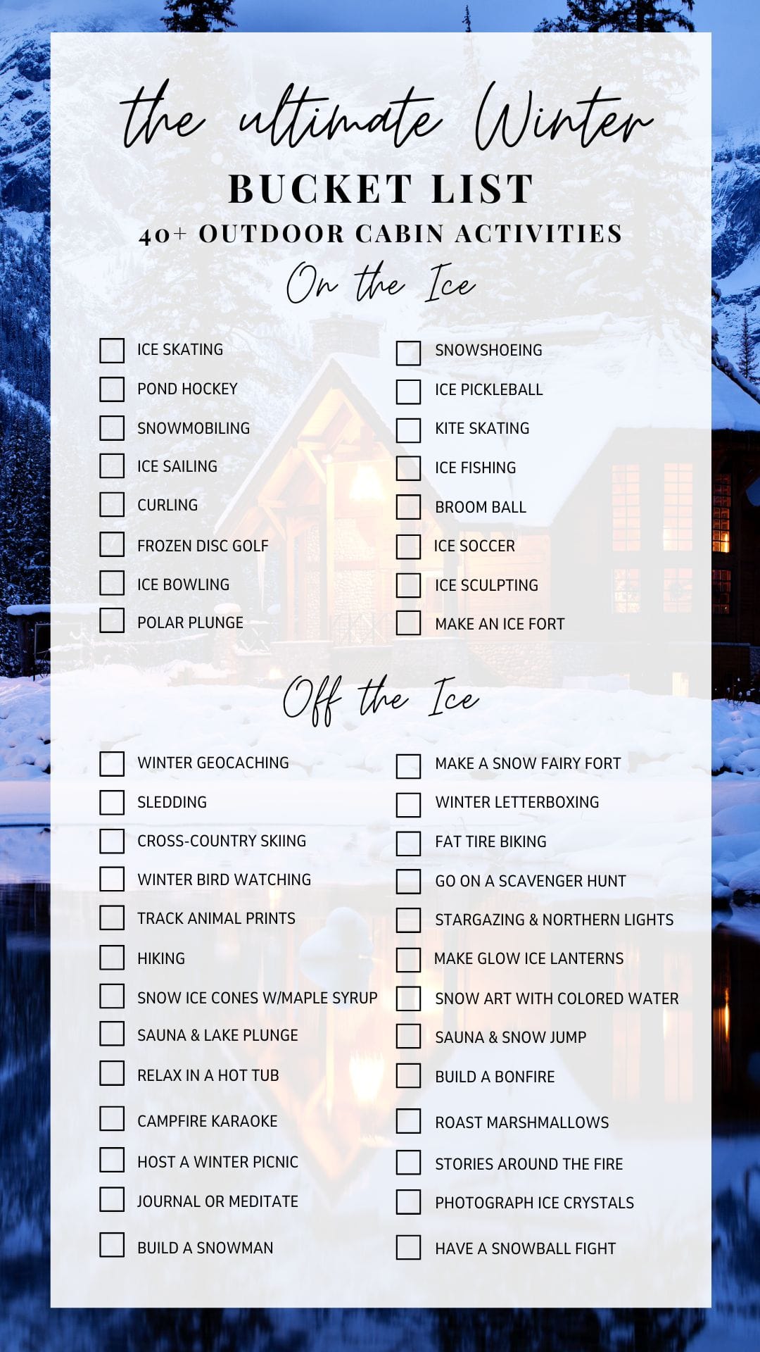 The Ultimate Winter Bucket List: Outdoor Winter Cabin Activities for ...